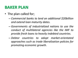 Baker plan and brady plan different from each | PPTX