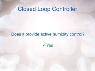 Controlling Relative Humidity and Condensation in a CO2 Incubator | PPTX