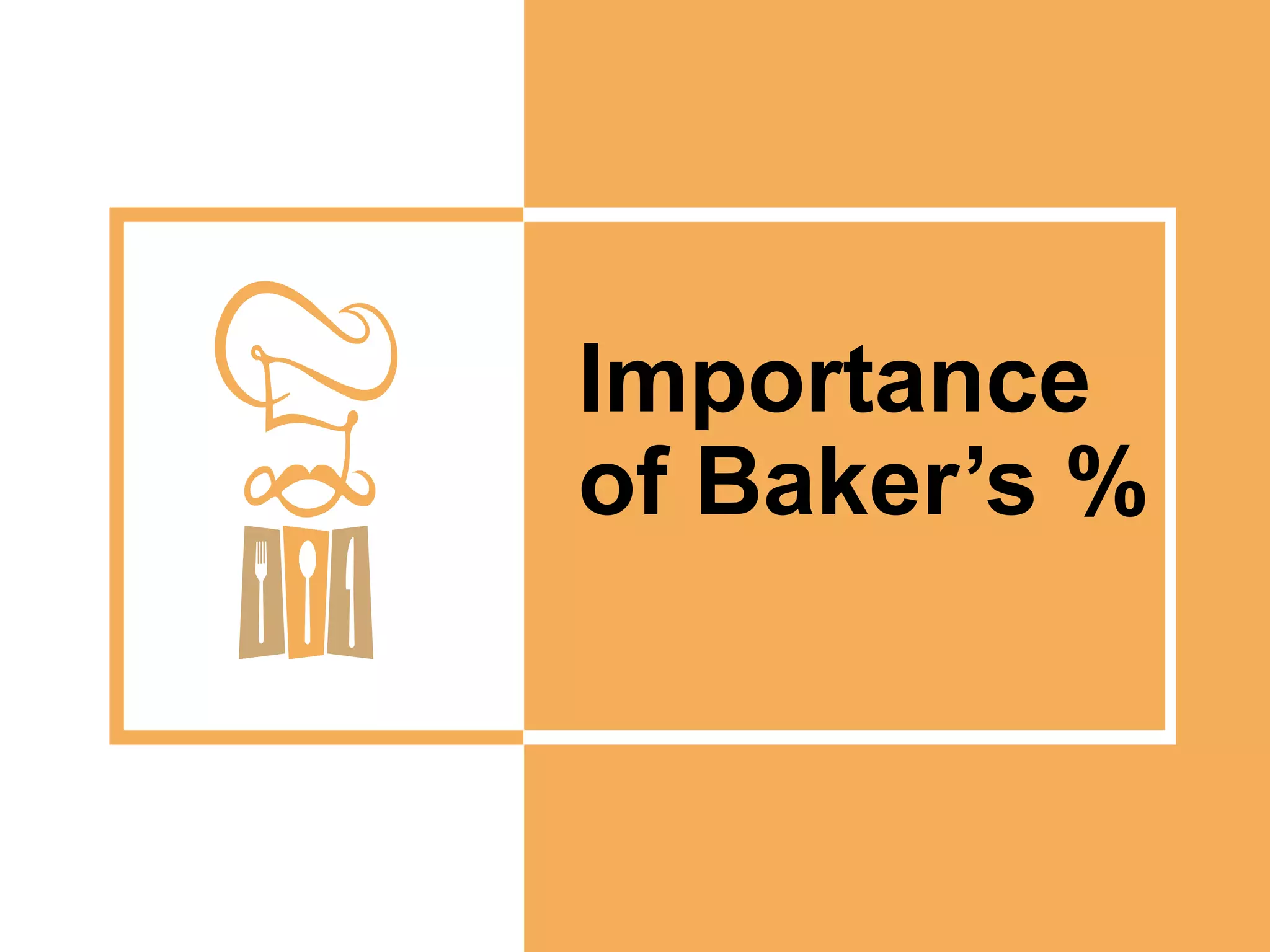 Bakers Percentage.pptx