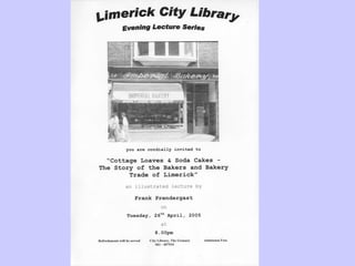 The Story of the Baker's Trade in Limerick | PPT