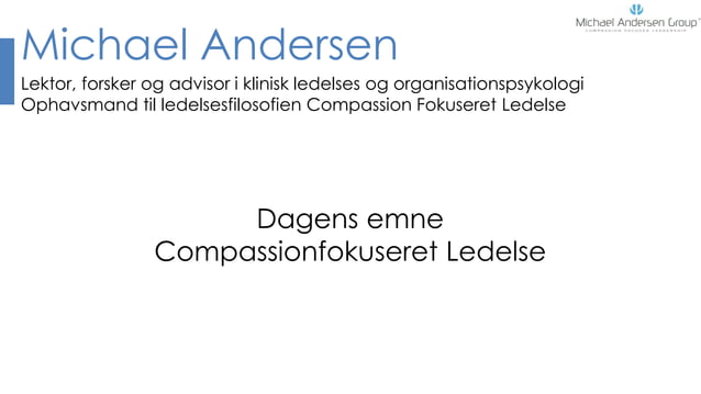 Compassionfokuseret ledelse | PPT