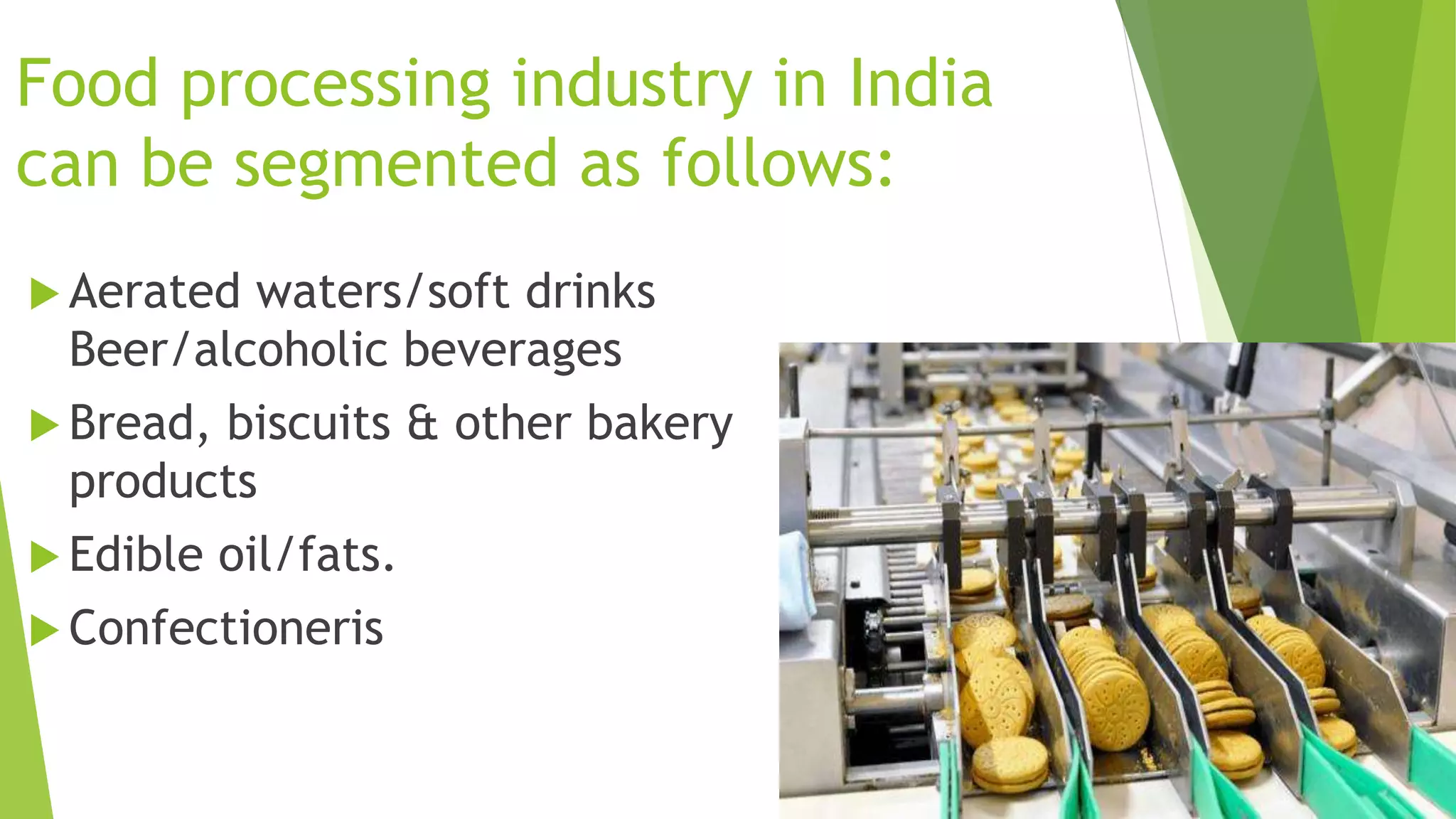 Scope and significance of food processing industry in India | PPTX