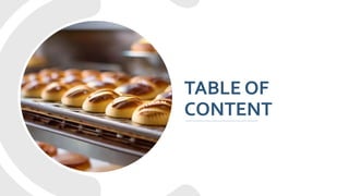 Detailed Project Report on Bakery Processing Plant Setup | PPTX