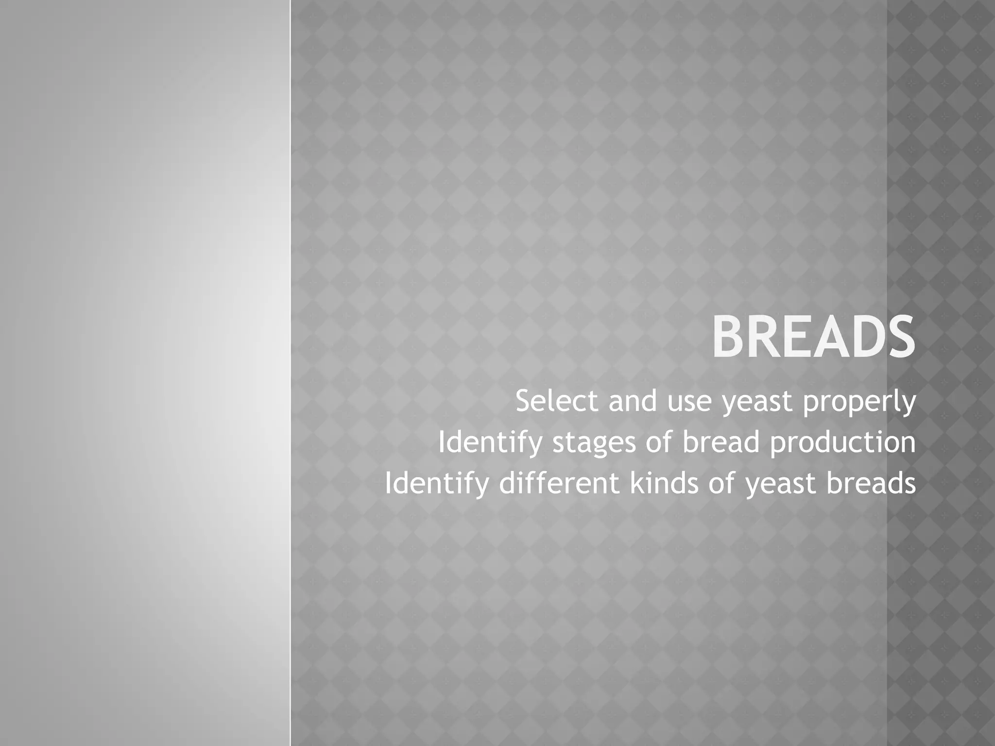 Baking Methods_breads.pptx