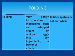 Baking mixing methods | PPTX