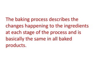 the process of baking... | PPTX