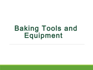 Baking Tools and Equipment | PPT
