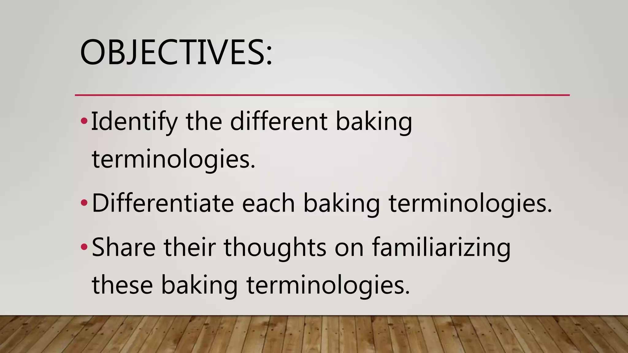 BAKING TERMINOLOGIES.pptx