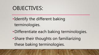 BAKING TERMINOLOGIES.pptx