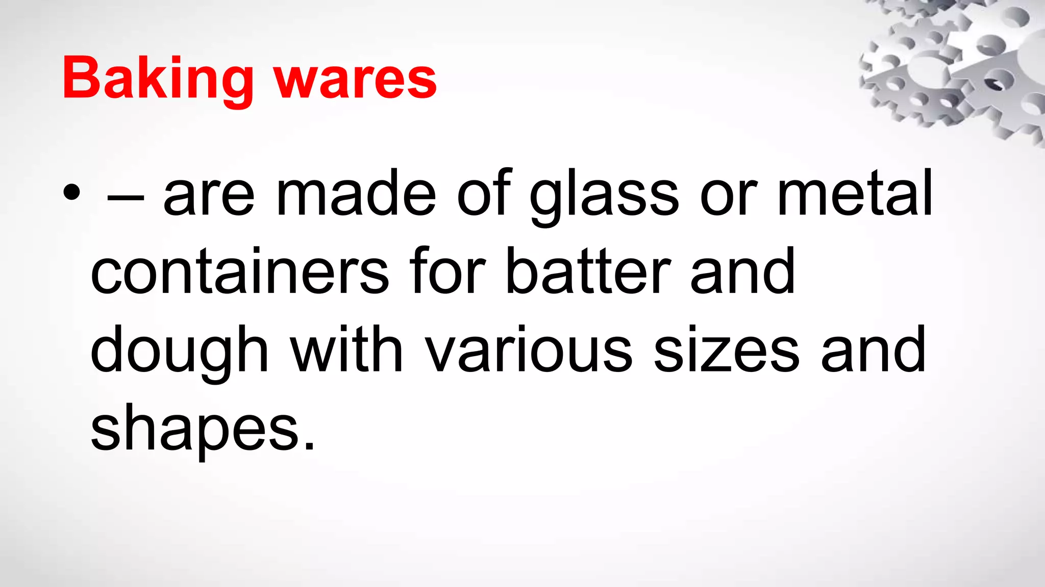 Baking tools and equipment and their uses | PPTX