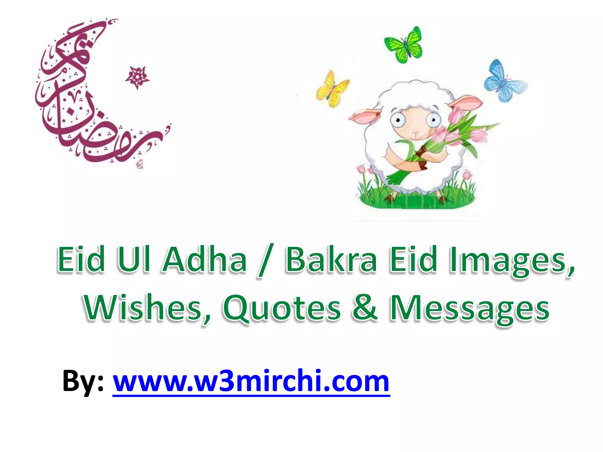 Eid Ul Adha/Bakra Eid Images, Wishes, Quotes & Messages | PPTX