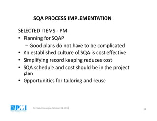 THE NEW IEEE STANDARD FOR SOFTWARE QUALITY ASSURANCE PROCESSES – AN ...
