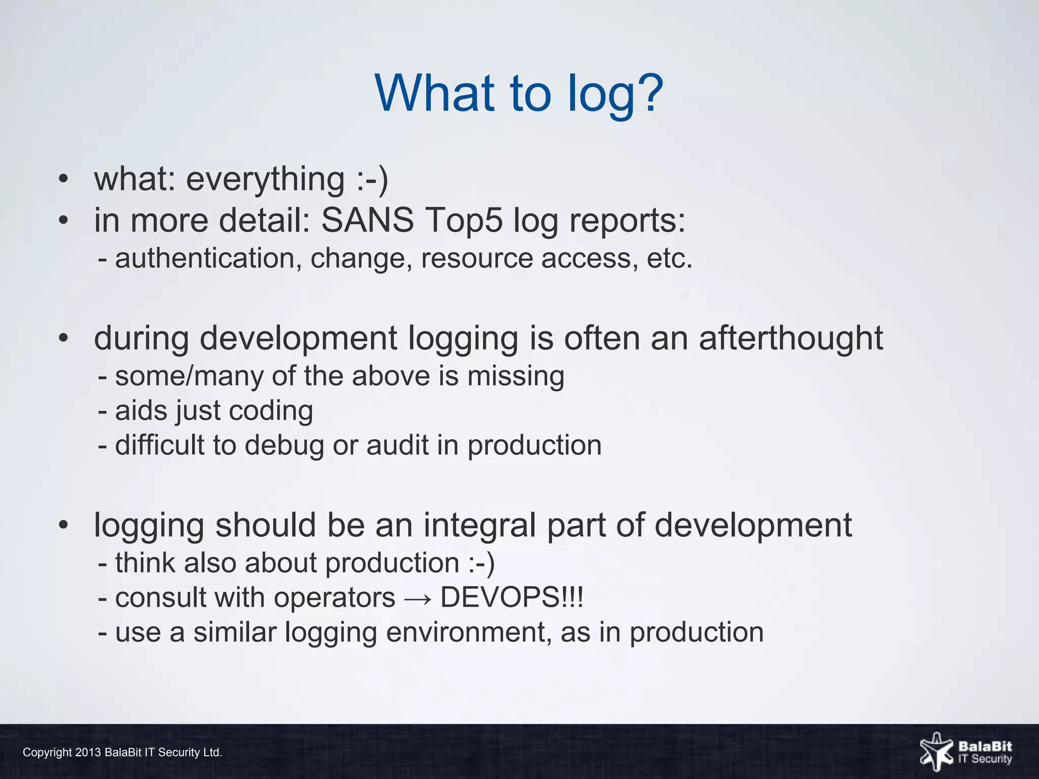 Why proper logging is important | PPTX