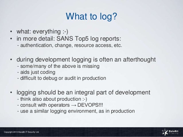 Why proper logging is important