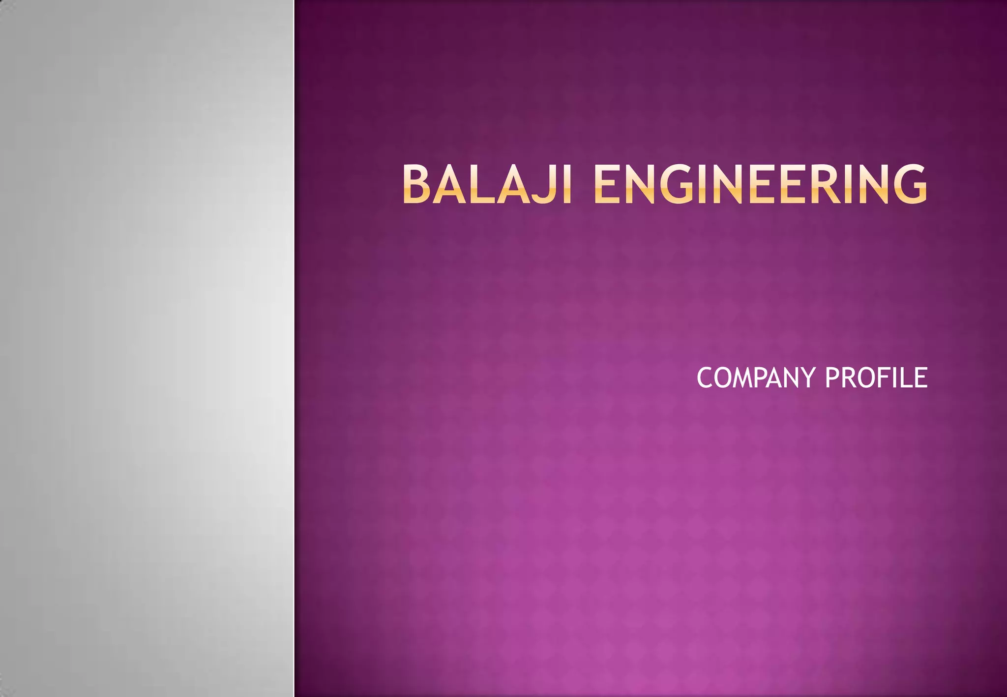 Balaji engineering profile presentation | PPTX