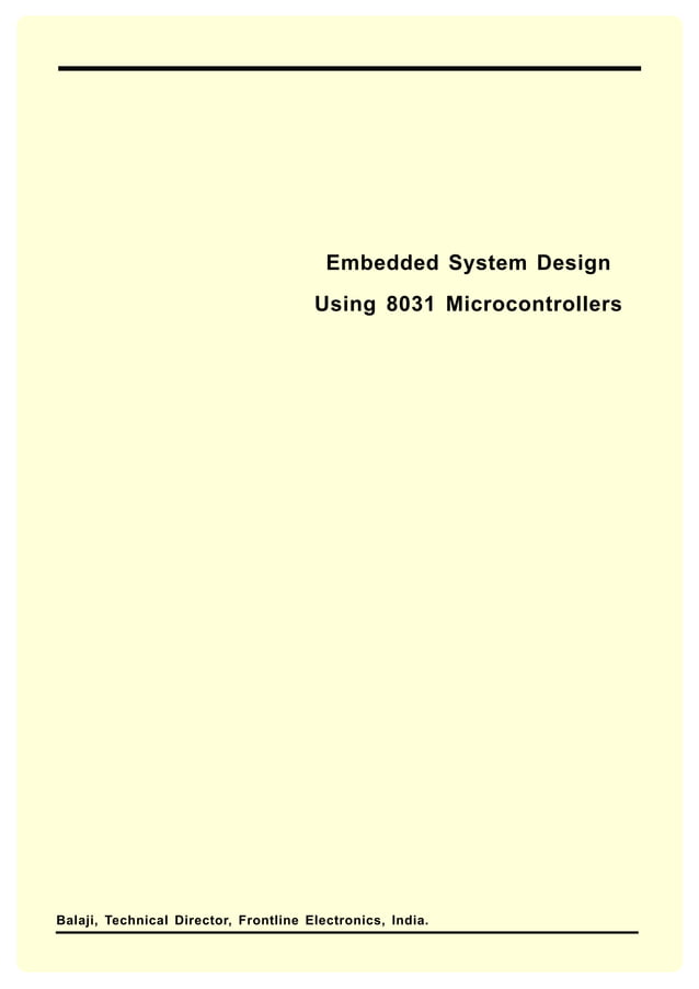 Balaji,frontline embedded system design using 8051 microcontrollers | PDF
