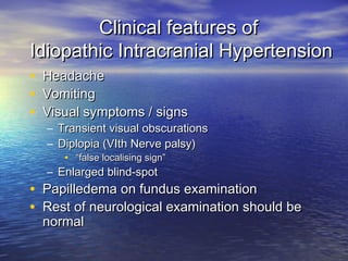 Idiopathic Intracranial Hypertension | PPT