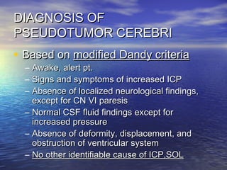 Idiopathic Intracranial Hypertension | PPT