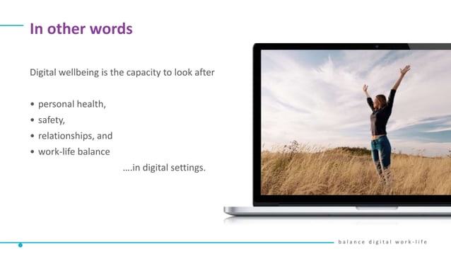 Balance - Module 3 Digital wellbeing - FINAL.pptx