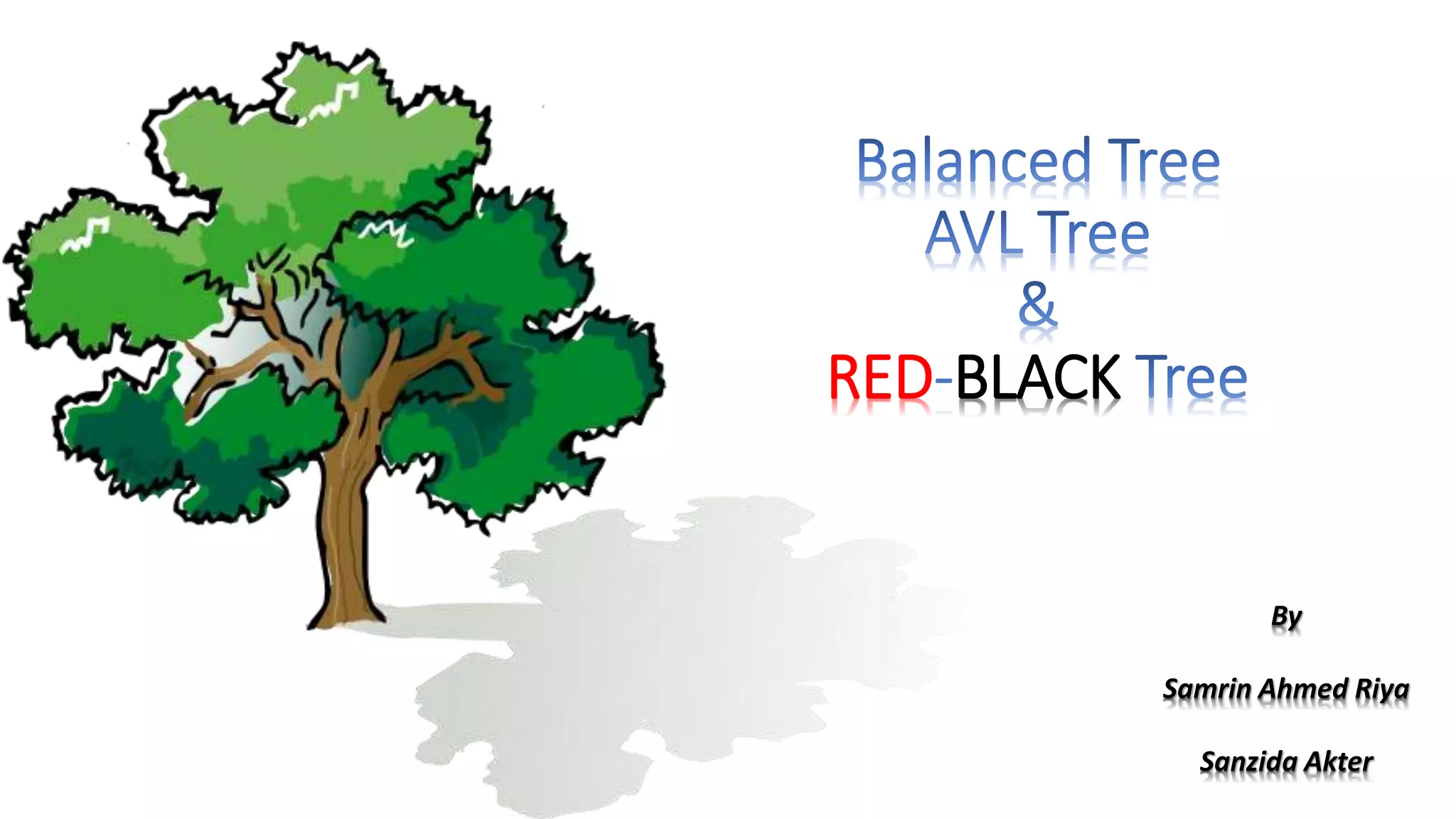 Balanced Tree(AVL Tree,Red Black Tree) | PPTX