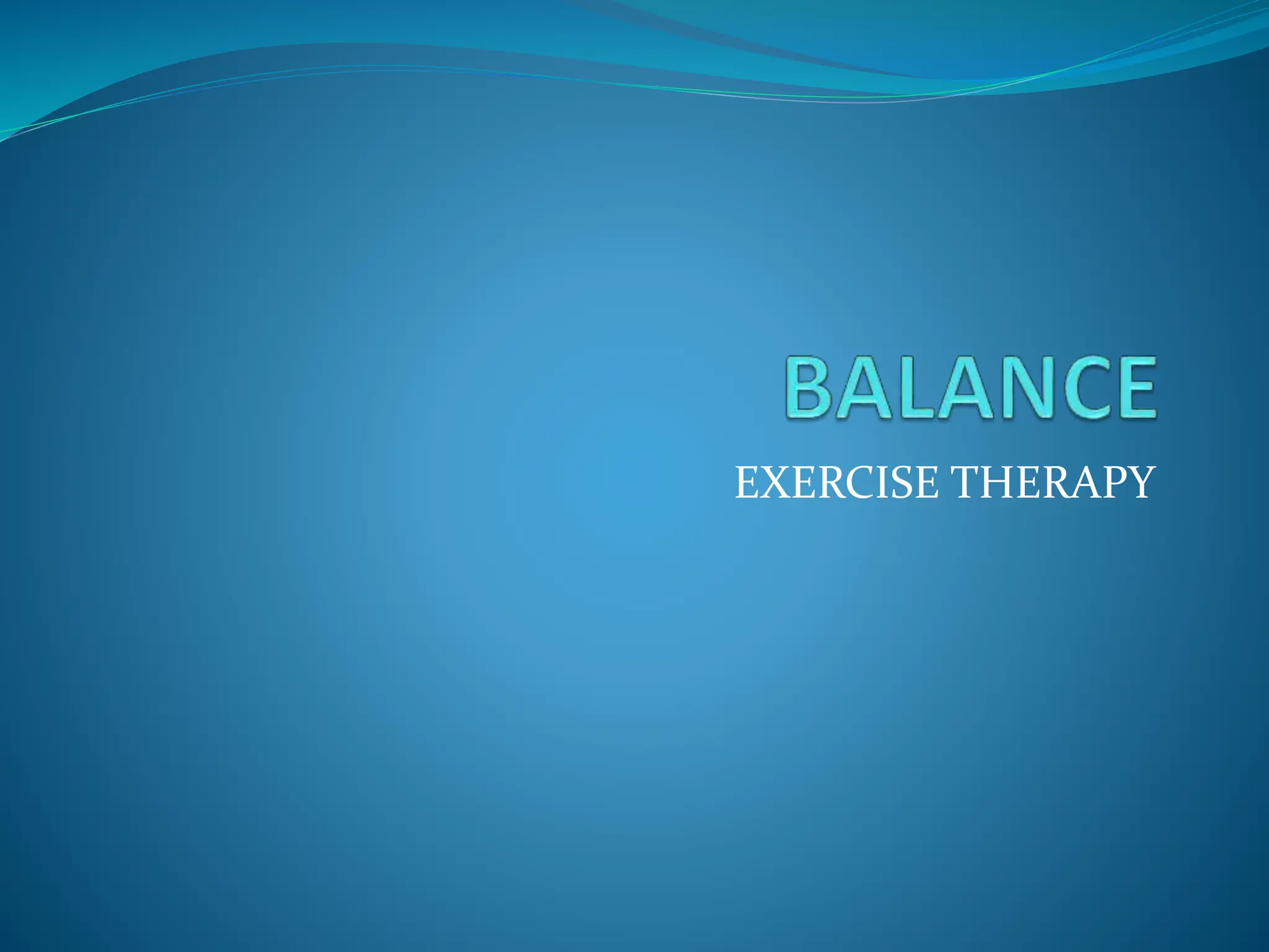 assessment of balance and management of balance | PPTX
