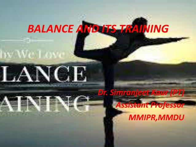 BALANCE AND ITS TRAINING.pptx
