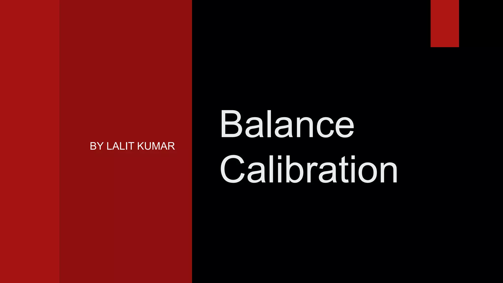 Balance calibration.pptx