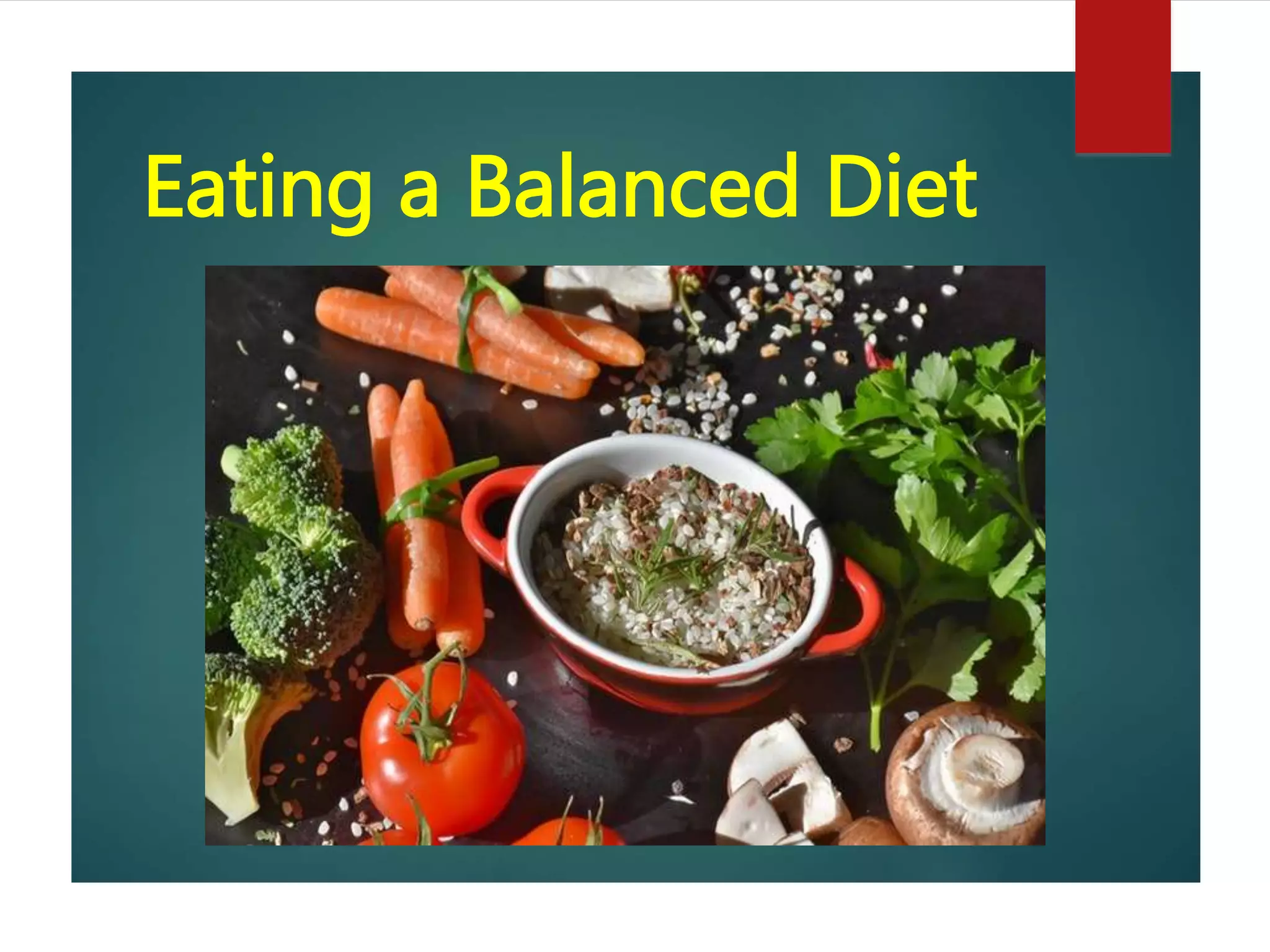 BALANCED-DIET.ppt