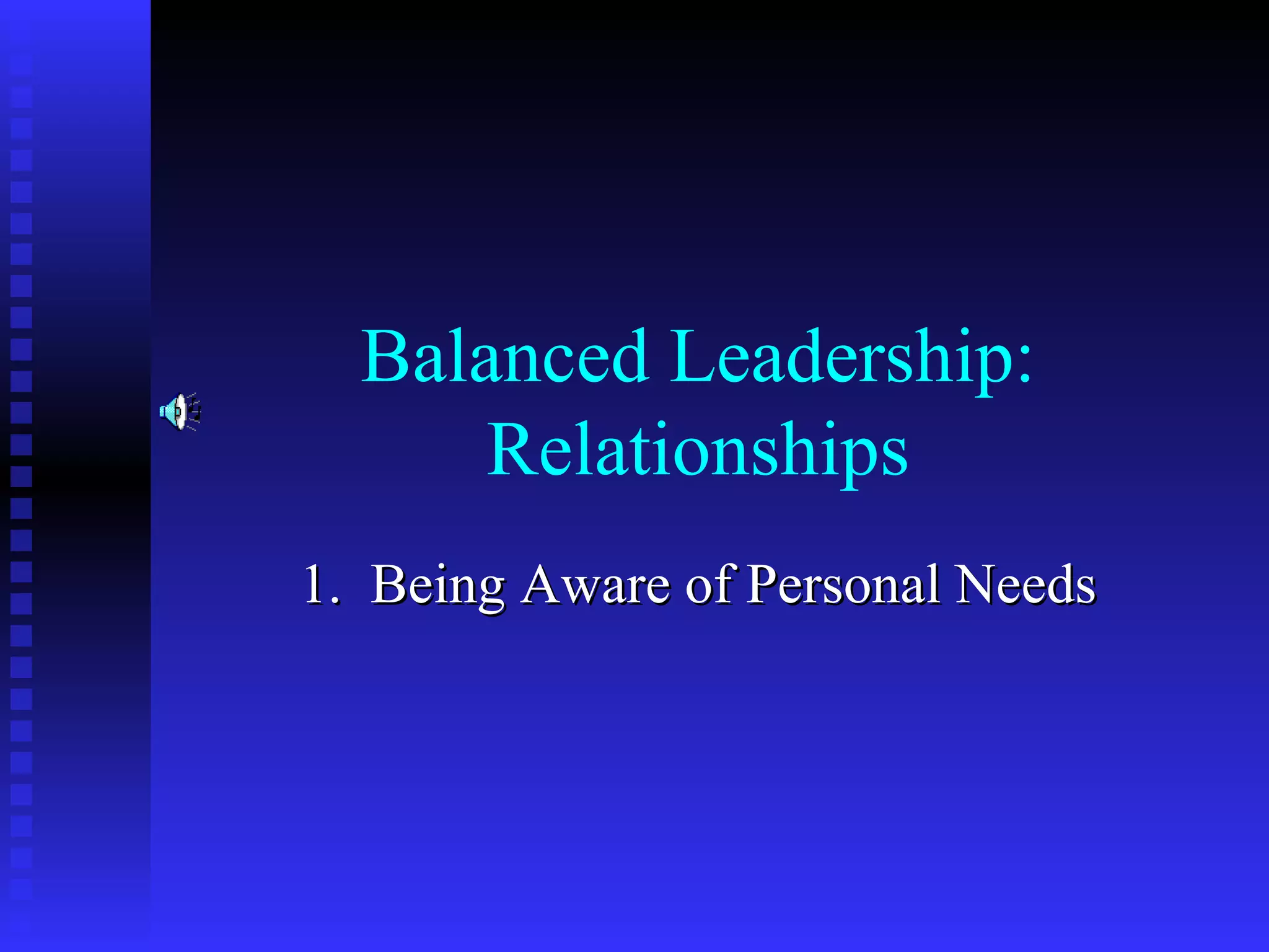 Balanced Leadership Relationship | PPT | Family and Relationships