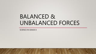 scie Balanced and Unbalanced forces.pptx