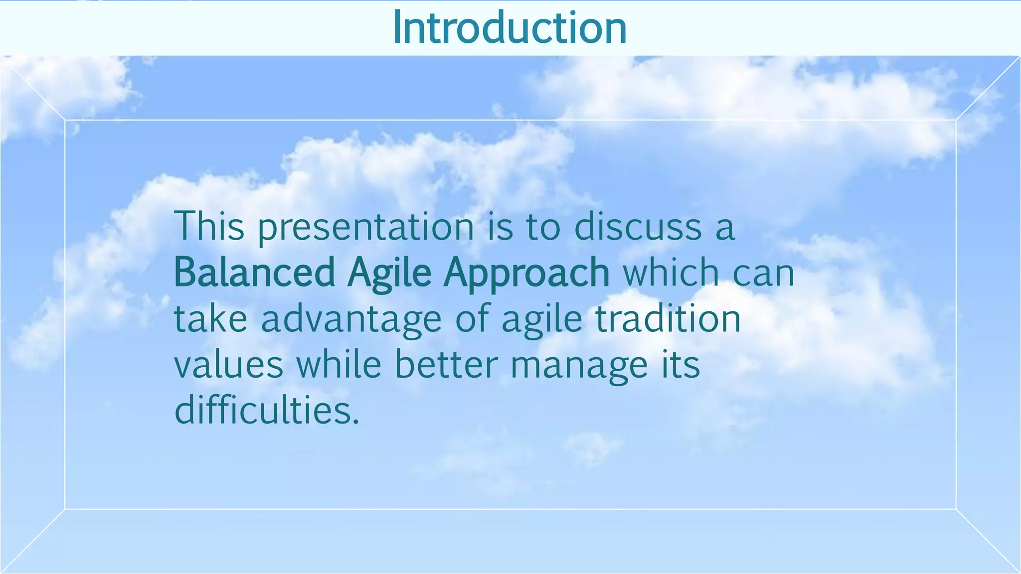 Balanced Agile Approach | PPT