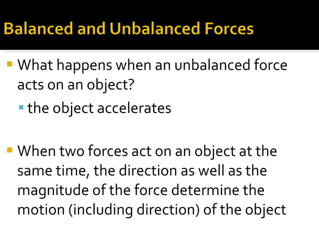 Balanced and Unbalanced Forces | PPT | Physics | Science