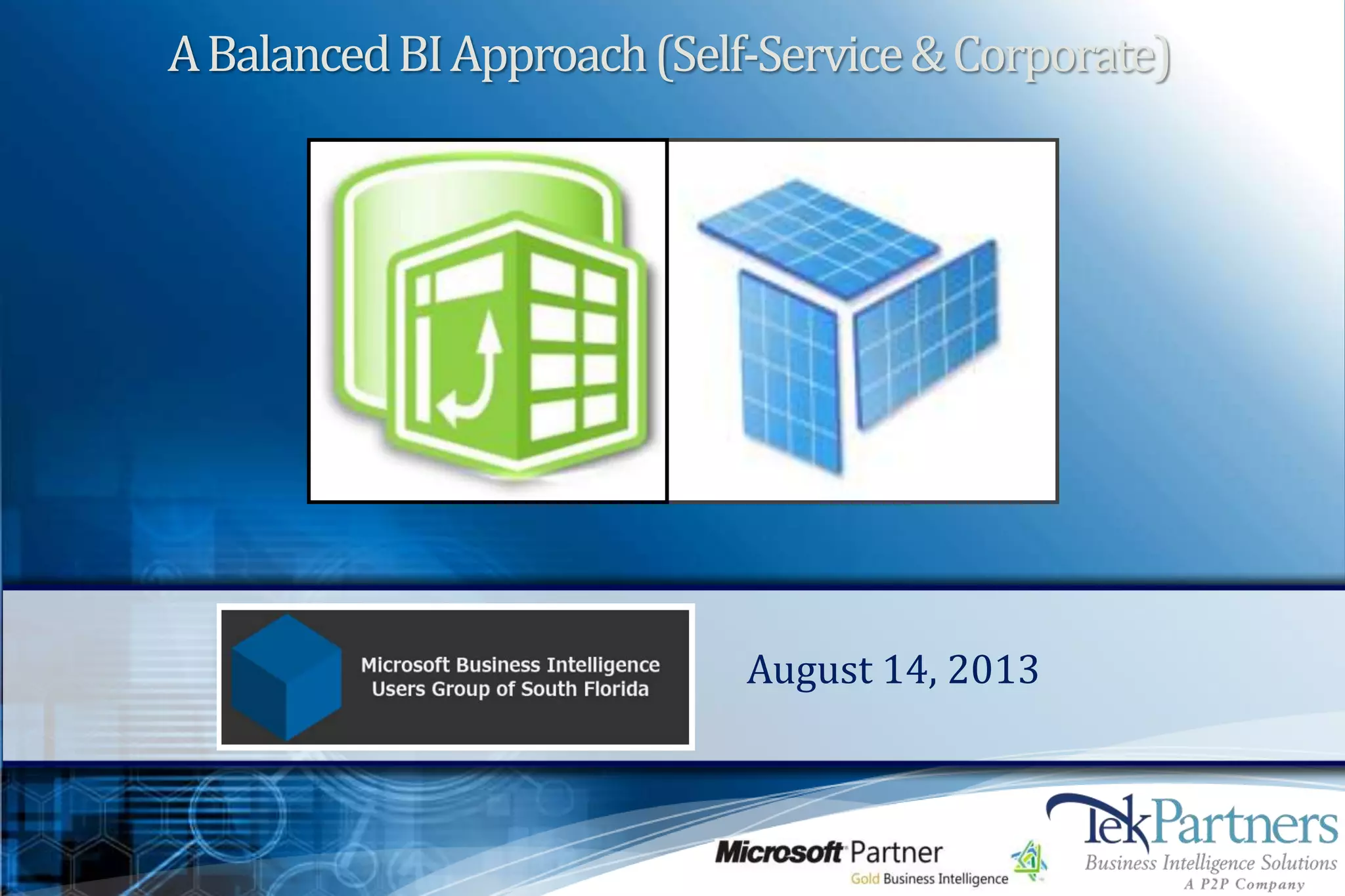 Balanced Bi Approach Power Pivot And Ssas Tabular Ppt