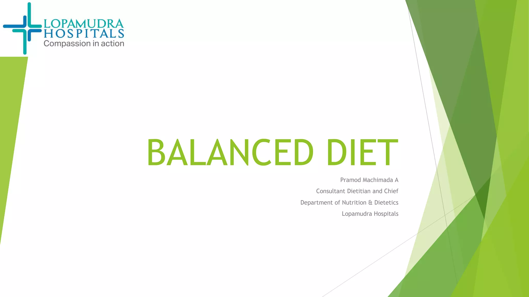 Balanced Diet.pptx | Nutrition | Healthy Living
