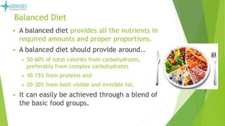 Balanced Diet.pptx | Nutrition | Healthy Living
