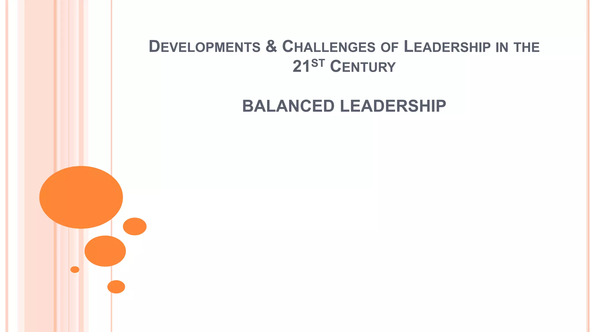 Balanced leadership | PPTX