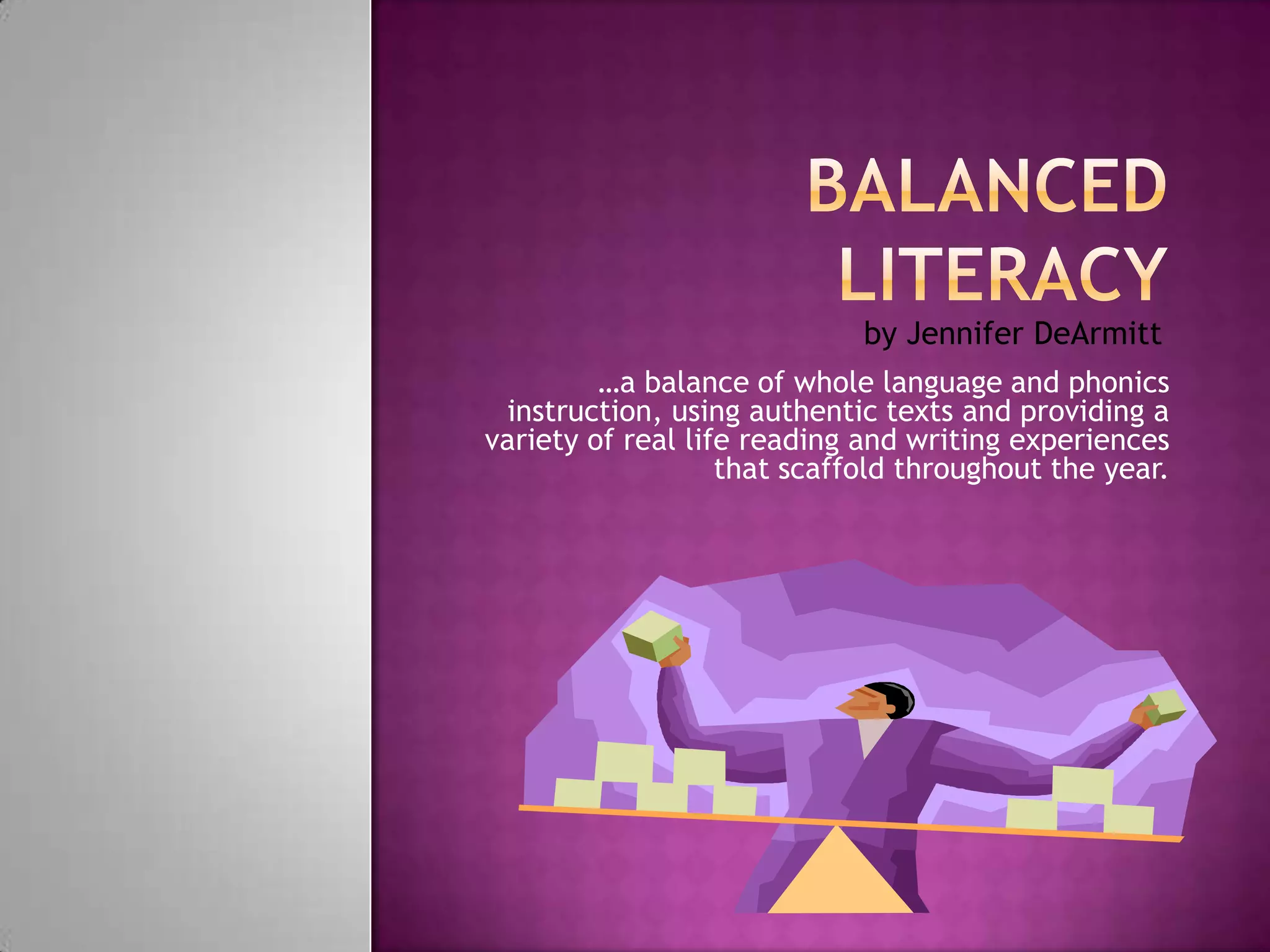Balanced literacy presentation 1 | PPTX