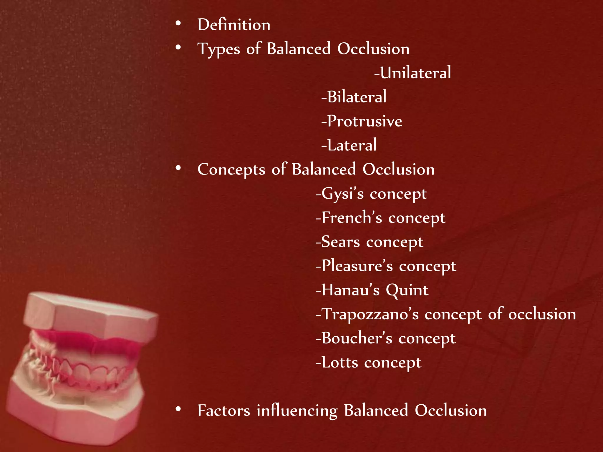 Balanced occlusion - Prosthodontics | PPTX
