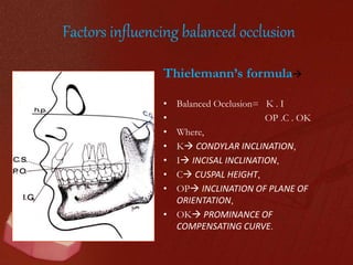 Balanced occlusion - Prosthodontics | PPTX