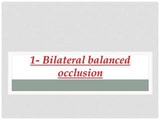 BALANCED OCCLUSION.pptx