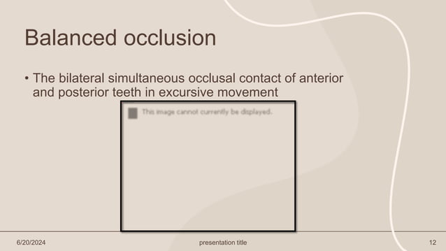 BALANCED OCCLUSION. pptx | PPTX
