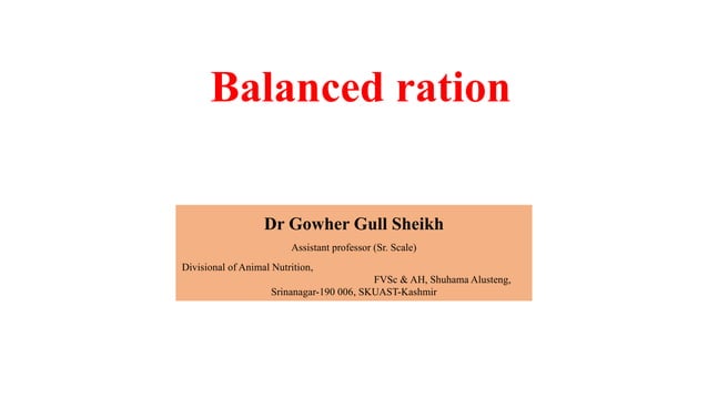 Balanced ration feeding of the livestock | PPTX
