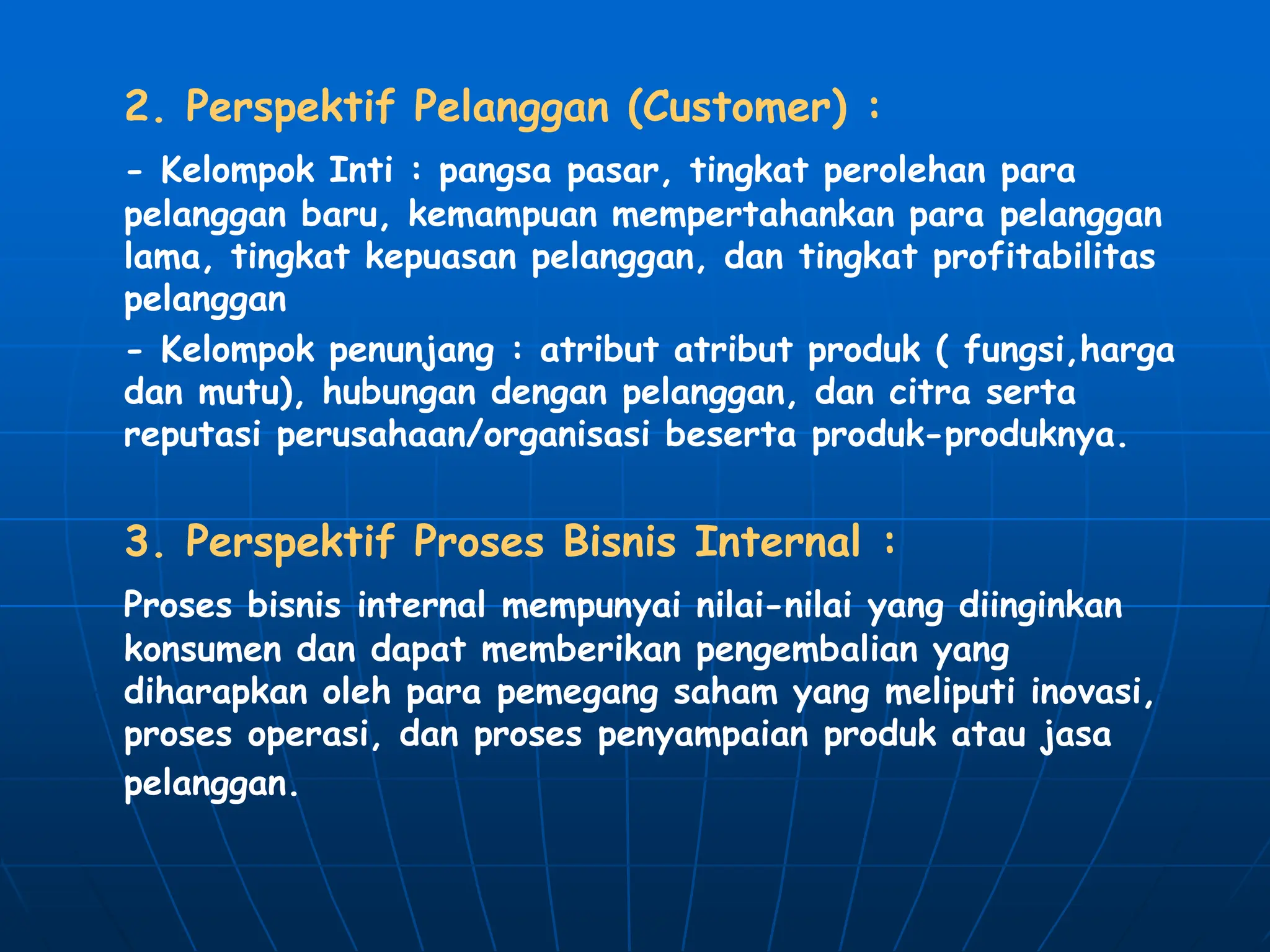 The balanced scorecard involves measuring four main aspects of a ...
