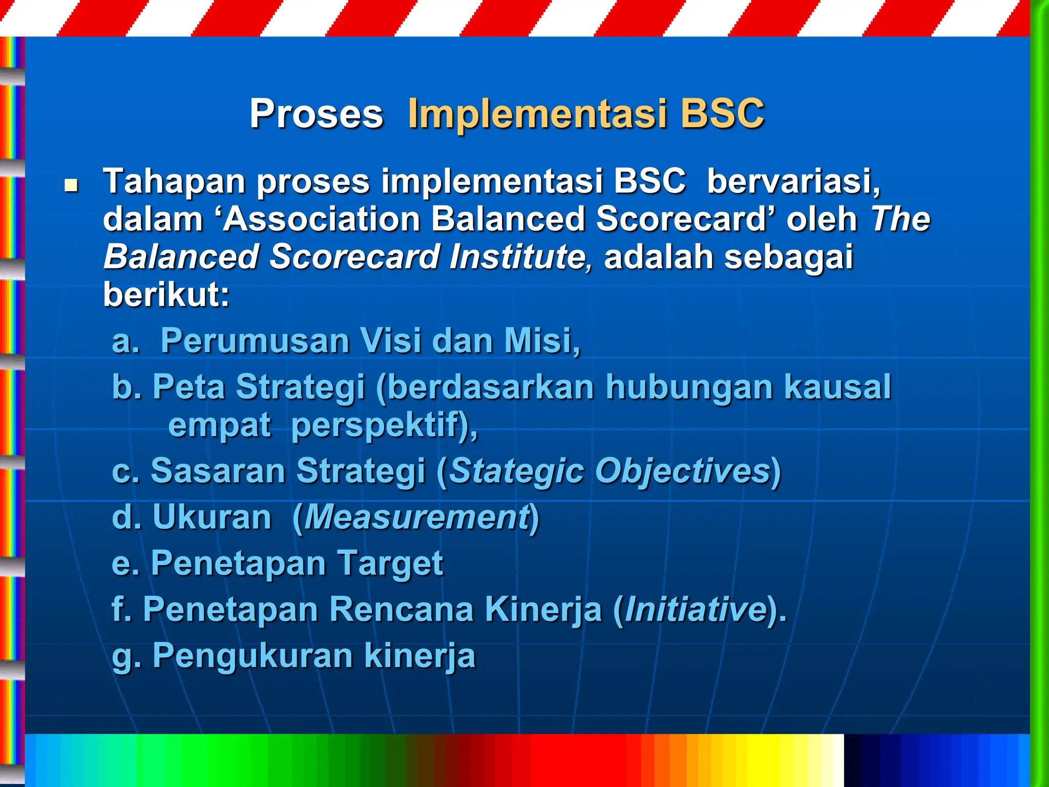 The balanced scorecard involves measuring four main aspects of a ...