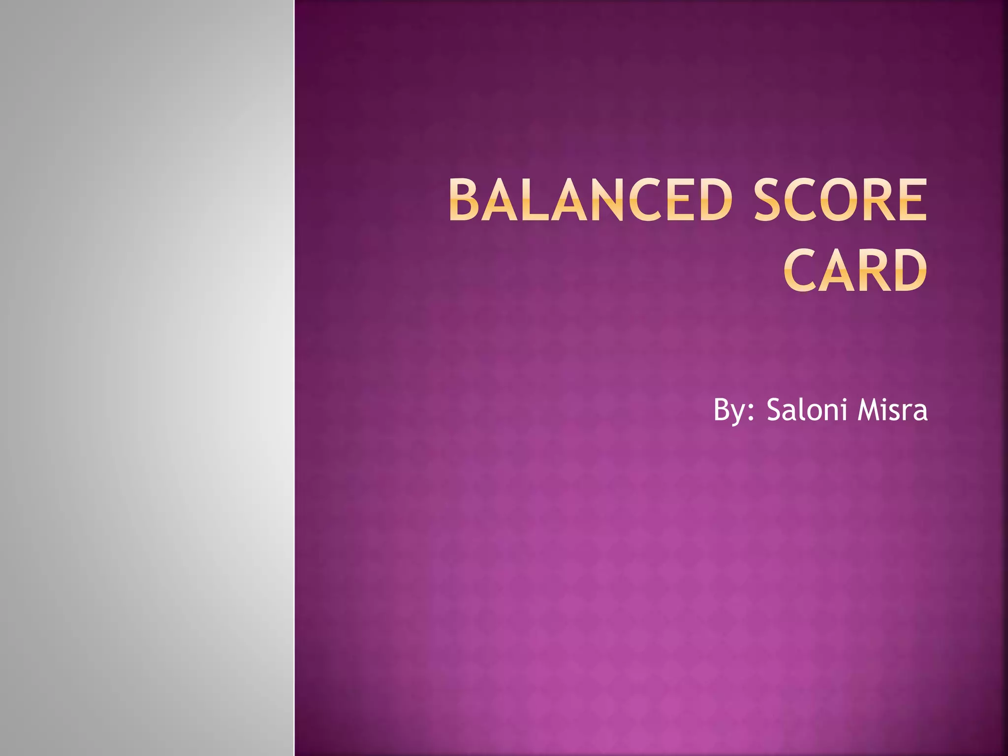 Balanced score card | PPT