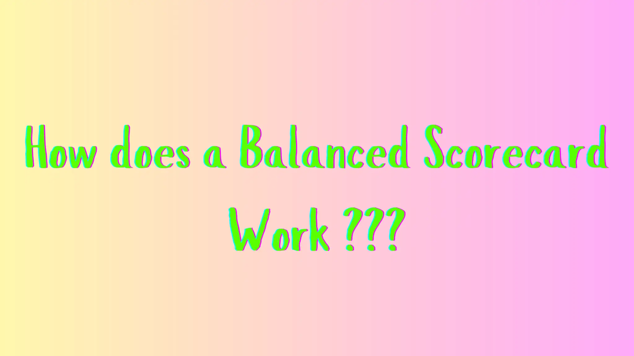 BALANCED SCORECARD DEFINITION, ADVANTAGES, DISADVANTAGES, USES ...