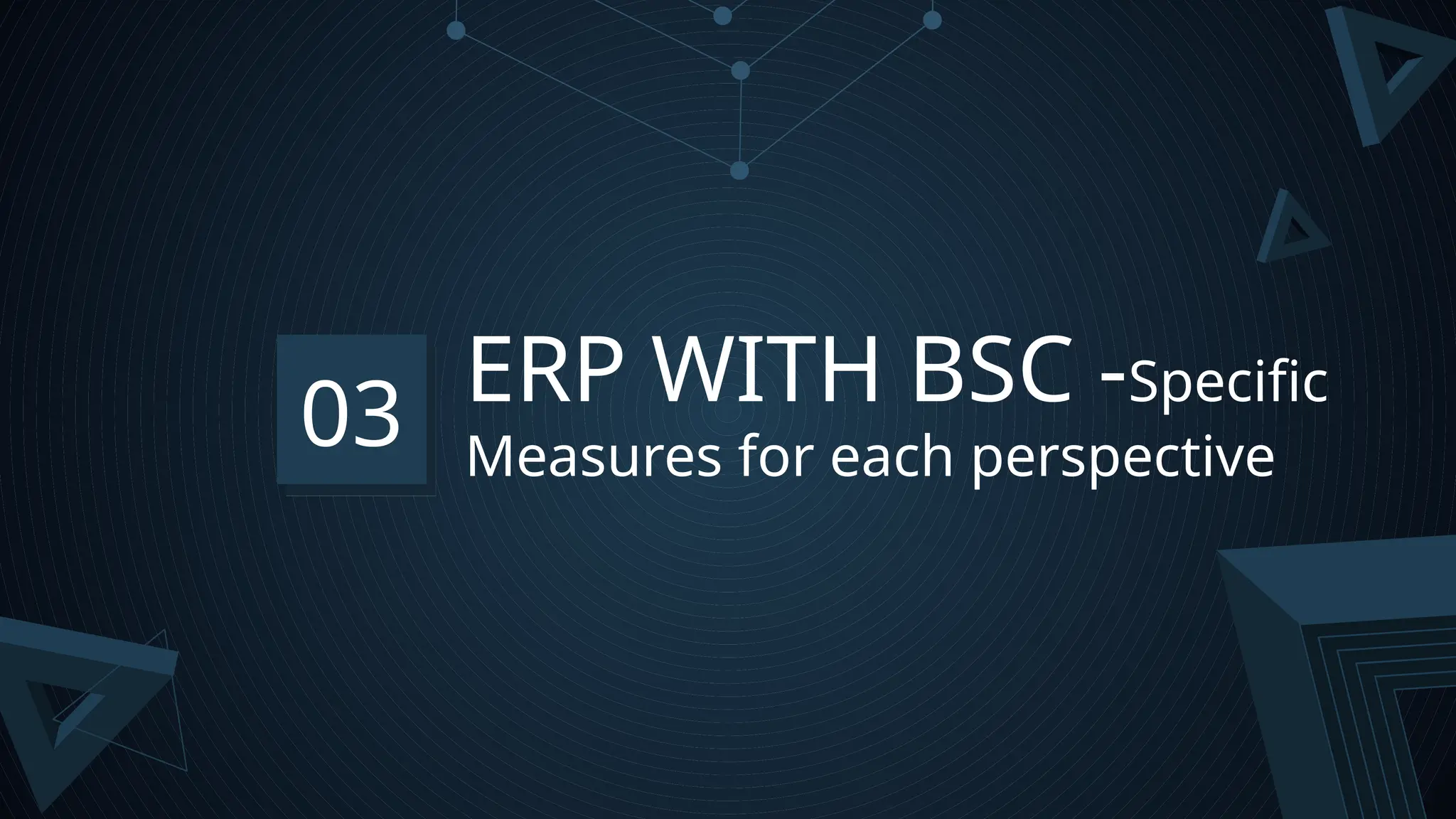 Balanced Scorecard Approach for ERP Software Performance Measurement | PPTX