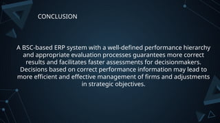 Balanced Scorecard Approach for ERP Software Performance Measurement | PPTX