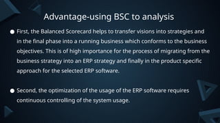Balanced Scorecard Approach for ERP Software Performance Measurement | PPTX