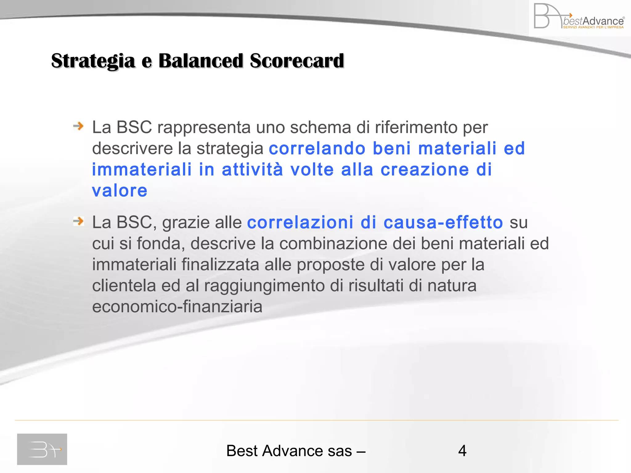 Balanced scorecard: la tua strategia in atto by ACT | PPT